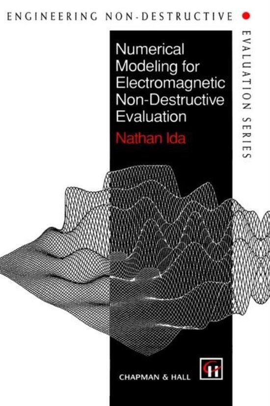 Numerical Modeling for Electromagnetic Non-Destructive Evaluation ...