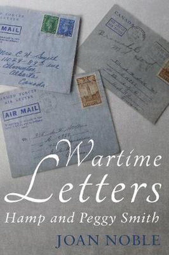 Wartime Letters, Joan Noble | 9781784620455 | Boeken | bol.com