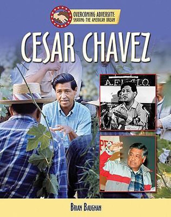 Cesar Chavez, Brian Baughan | 9781422205822 | Boeken | bol