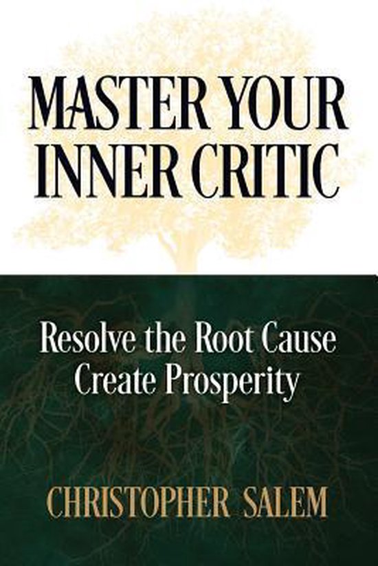 Master Your Inner Critic, Christopher Salem | 9781938015526 | Boeken | bol.com