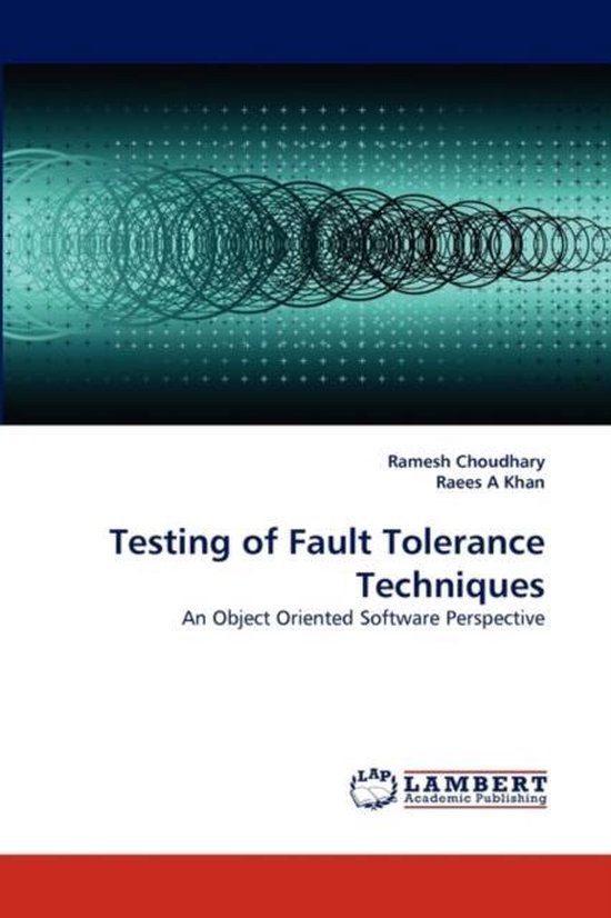 Testing of Fault Tolerance Techniques | 9783838385921 | Ramesh ...