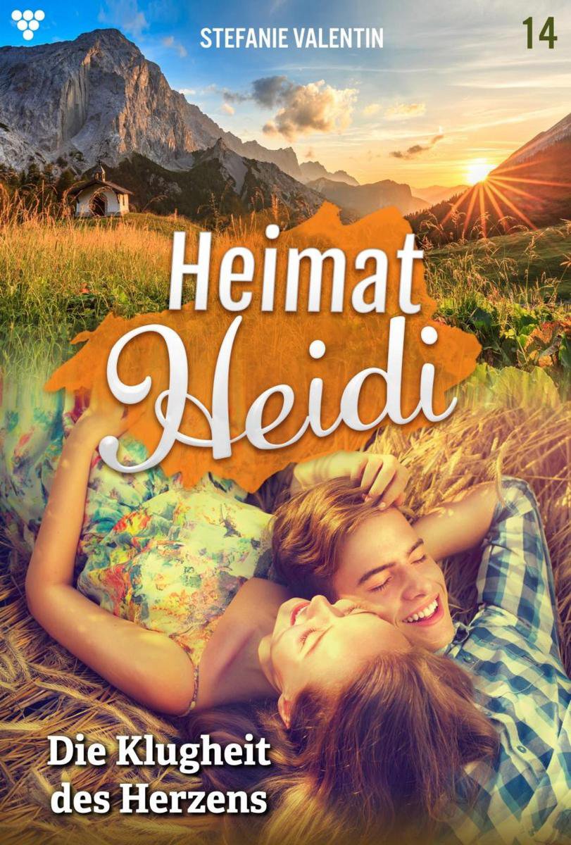 Heimat-Heidi 14 - Heimat-Heidi 14 – Heimatroman (ebook), Stefanie ...