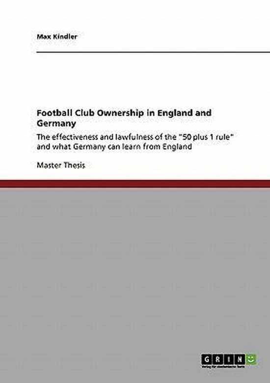 Football Club Ownership in England and Germany | 9783640239191 | Max ...