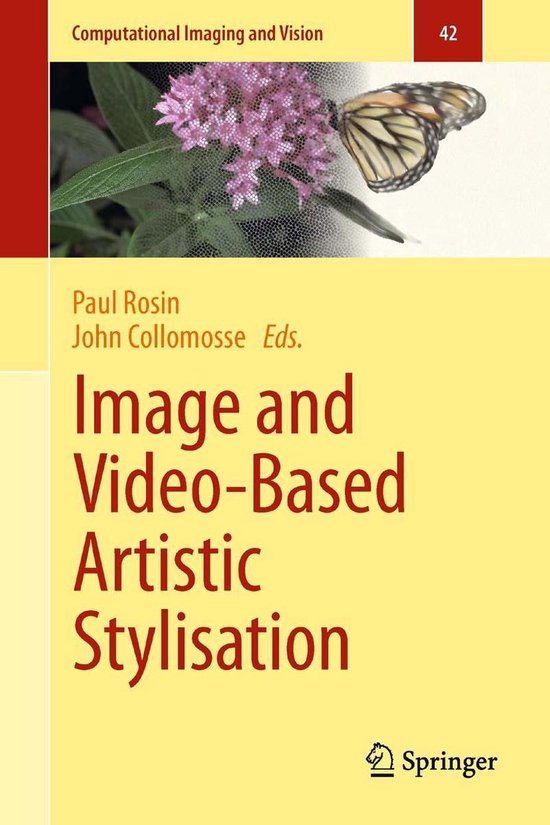 Computational Imaging and Vision 42 - Image and Video-Based Artistic ...
