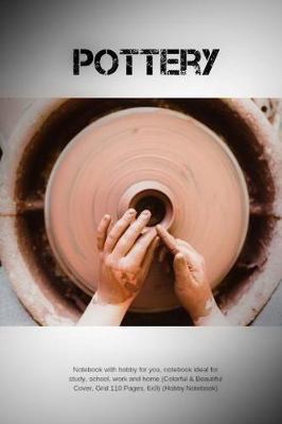 Pottery, Hobby Notebook | 9781727729917 | Boeken | bol.com