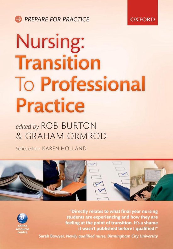 Nursing: Transition to Professional Practice (ebook), Rob Burton ...