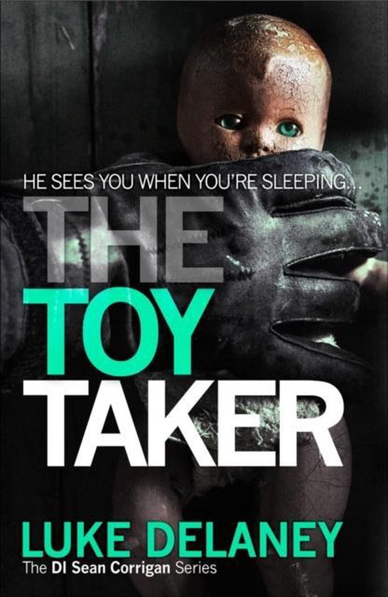 Toy Taker, Luke Delaney | 9780007486144 | Boeken | bol.com