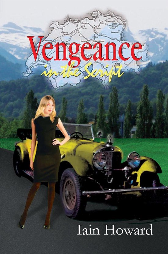 Vengeance in the Script (ebook), Iain Howard | 9781456842994 | Boeken ...