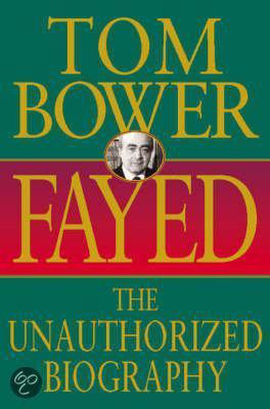 Fayed, Tom Bower | 9780330372398 | Boeken | bol.com