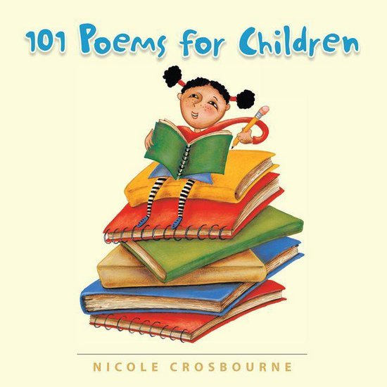 101 Poems for Children (ebook), Nicole Crosbourne | 9781477245781 ...