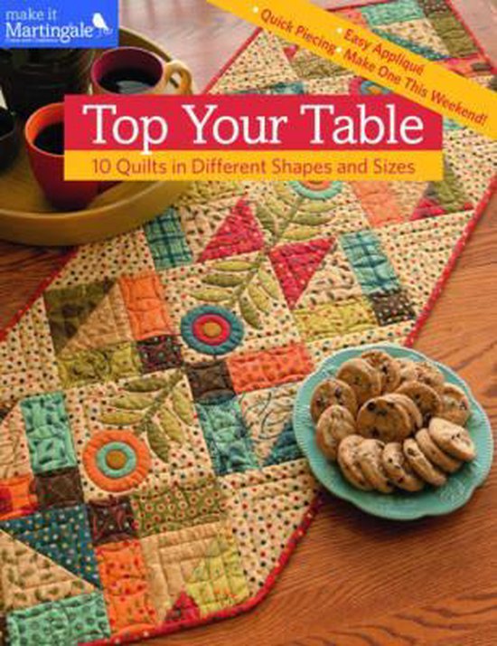 Top Your Table, That Patchwork Place | 9781604685756 | Boeken | bol.com