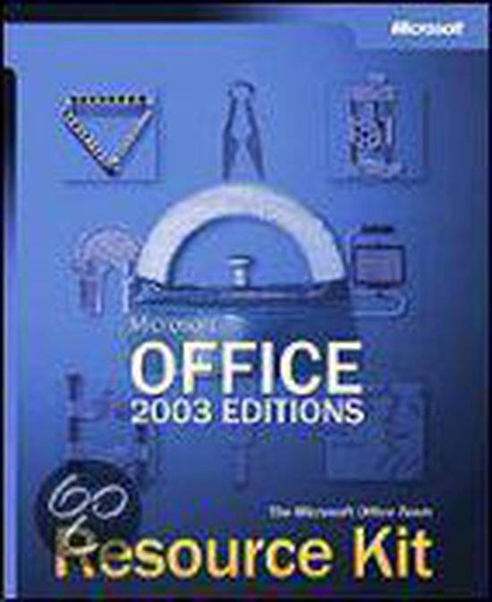 Microsoft Office 2003 Editions Resource Kit, Microsoft | 9780735618800 | Boeken | bol