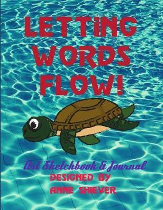 Letting Words Flow, Anne Shiever | 9781797802572 | Boeken | bol.com