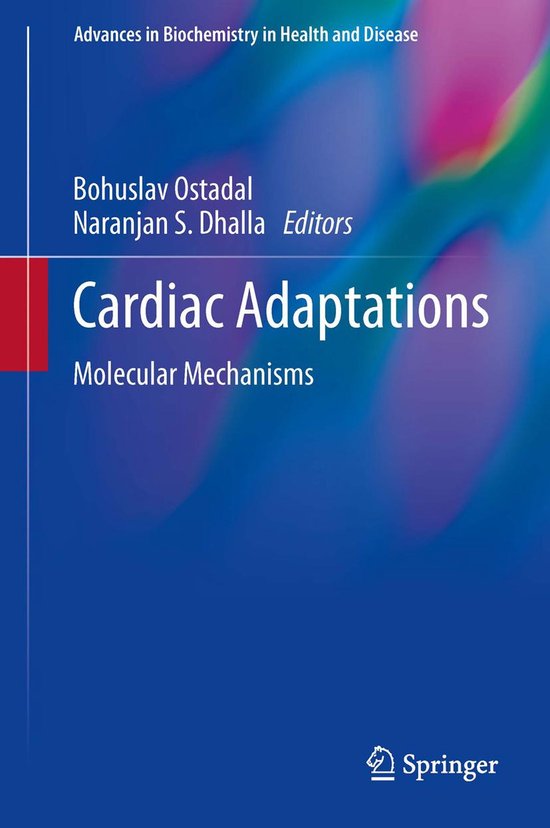 Advances in Biochemistry in Health and Disease 4 - Cardiac Adaptations ...