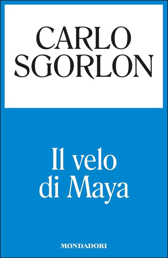 Il velo di Maya (ebook), Carlo Sgorlon | 9788852067518 | Boeken | bol