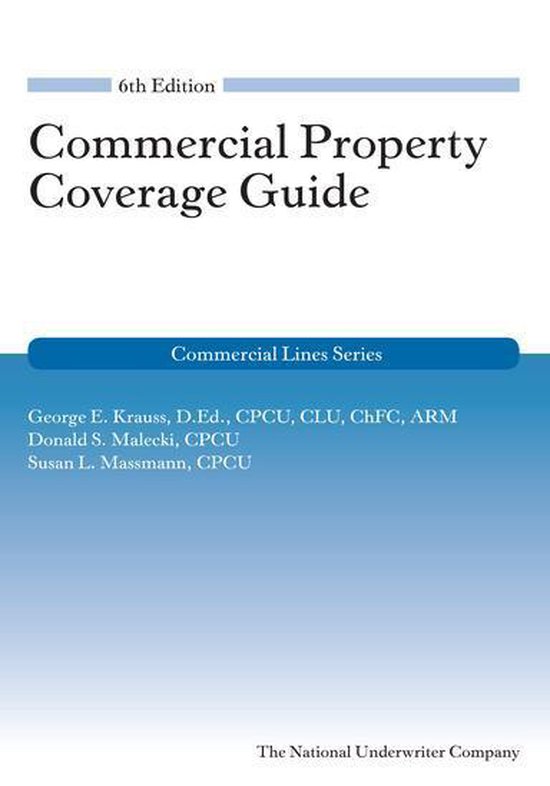 Commercial Property Coverage Guide (ebook), Donald S. Malecki ...