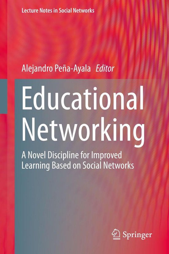 Lecture Notes in Social Networks - Educational Networking (ebook ... Lecture Notes in Social Networks - Educational Networking (ebook ...