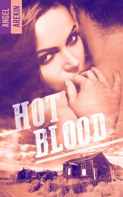 Hot blood (ebook), Angel Arekin | 9782016265147 | Boeken | bol