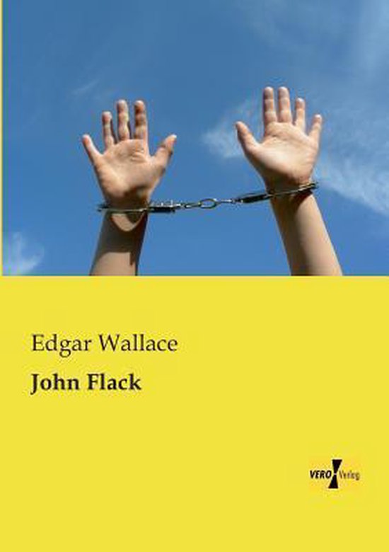 John Flack, Edgar Wallace | 9783956107474 | Boeken | bol