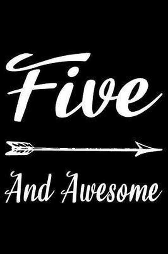 Five And Awesome, Natalem Publishing | 9781076554741 | Boeken | bol.com