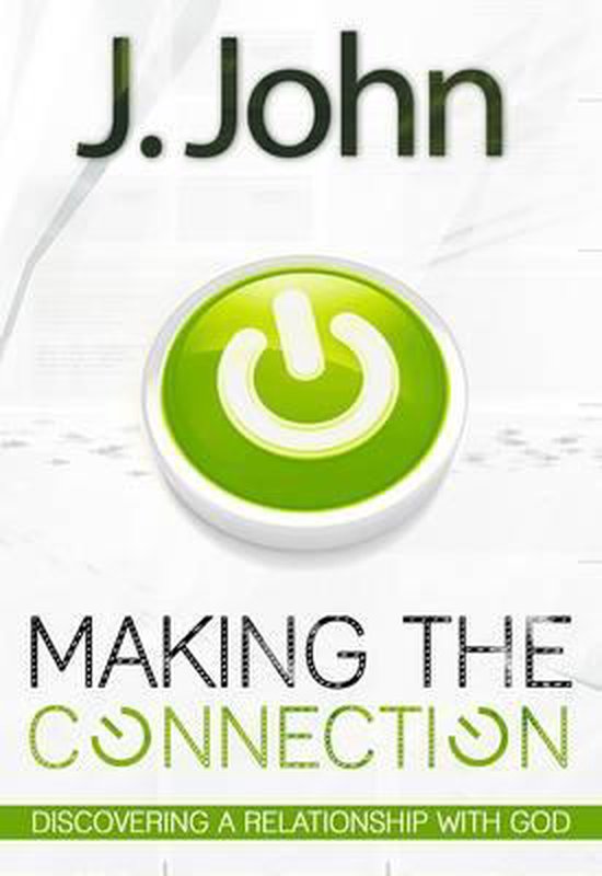 Making the Connection, J. John | 9781860247651 | Boeken | bol.com