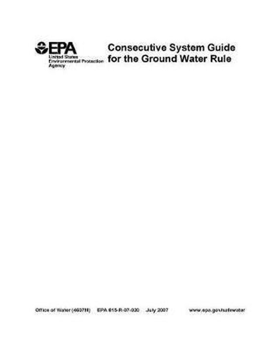 Consecutive System Guide For The Ground Water Rule, United States ...