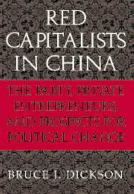Red Capitalists in China | 9780521818179 | Bruce J. Dickson | Boeken | bol