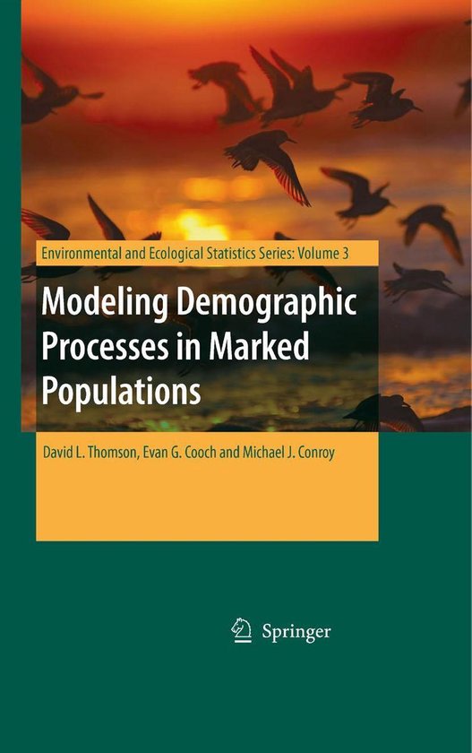 Environmental and Ecological Statistics 3 - Modeling Demographic ...
