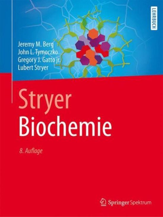 Stryer Biochemie | 9783662546192 | Jeremy M. Berg | Boeken | bol