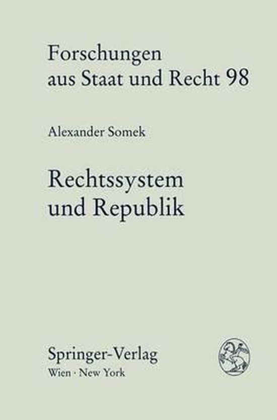 Rechtssystem Und Republik | 9783211824177 | Alexander Gomek | Boeken | bol
