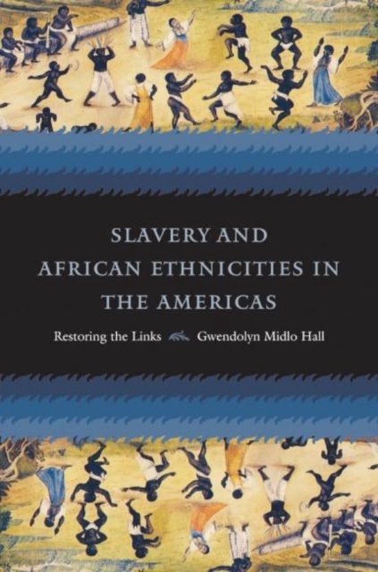 Slavery and African Ethnicities in the Americas | bol.com