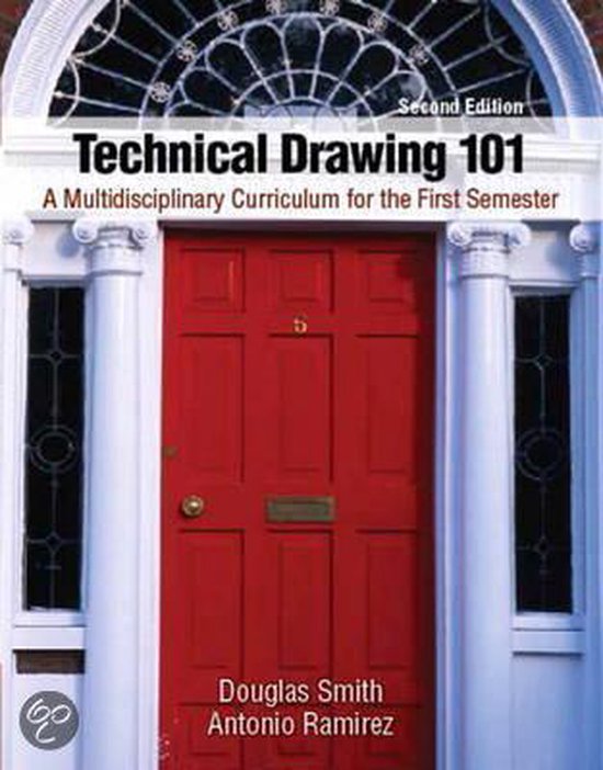 Technical Drawing 101 | 9780132544955 | Douglas Smith | Boeken | bol.com