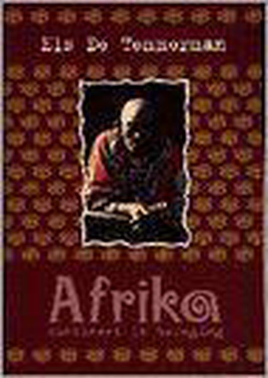 Afrika, continent in beweging, Els De Temmerman | 9789041090379 ...