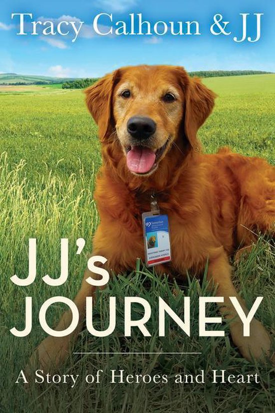 JJ's Journey (ebook), Tracy Calhoun | 9781635760439 | Boeken | bol.com