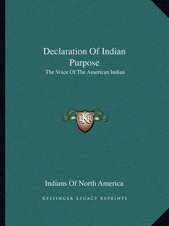 Declaration of Indian Purpose, Indians Of North America | 9781162987330 ...