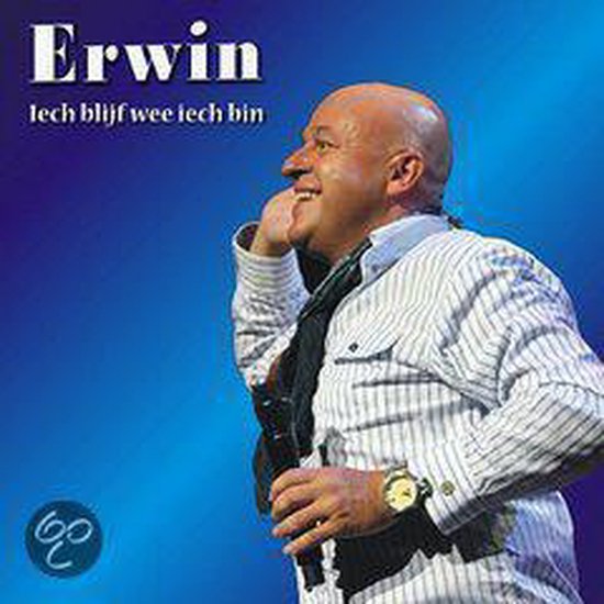 Iech Blijf Wee Iech Bin, Erwin | CD (album) | Muziek | bol