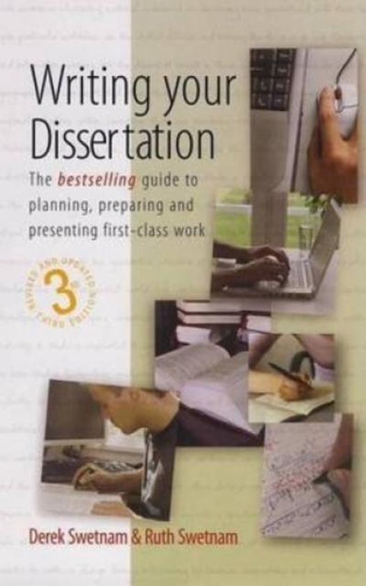 Writing Your Dissertation, Derek Swetnam | 9781857036626 | Boeken | bol