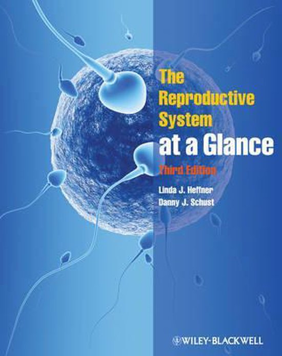 The Reproductive System at a Glance | 9781405194525 | Linda J. Heffner ...
