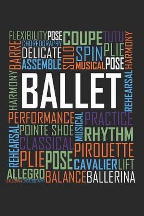 Ballet Words, Nickd D Publishing | 9781097290192 | Boeken | bol.com