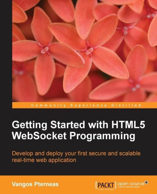 Getting Started with HTML5 WebSocket Programming, Vangos Pterneas ...