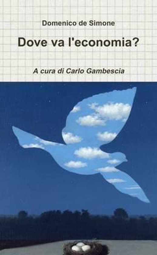 Dove Va L'economia - Intervista a Domenico De Simone | 9781470994839 ...
