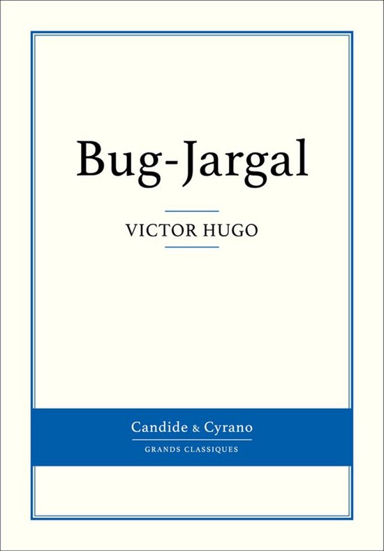 Bug-Jargal (ebook), Hugo V | 9782806247476 | Boeken | bol.com