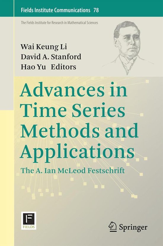 Fields Institute Communications 78 - Advances in Time Series Methods ...