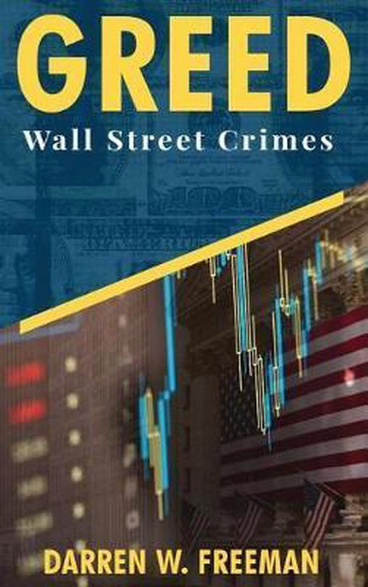 Greed, Darren Freeman | 9781733572729 | Boeken | bol