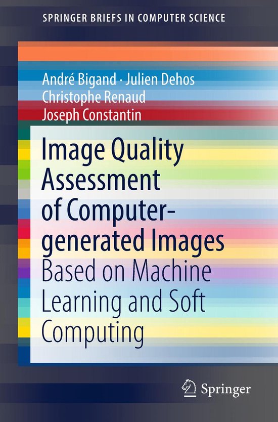 SpringerBriefs in Computer Science - Image Quality Assessment of Computer-generated... | bol.com