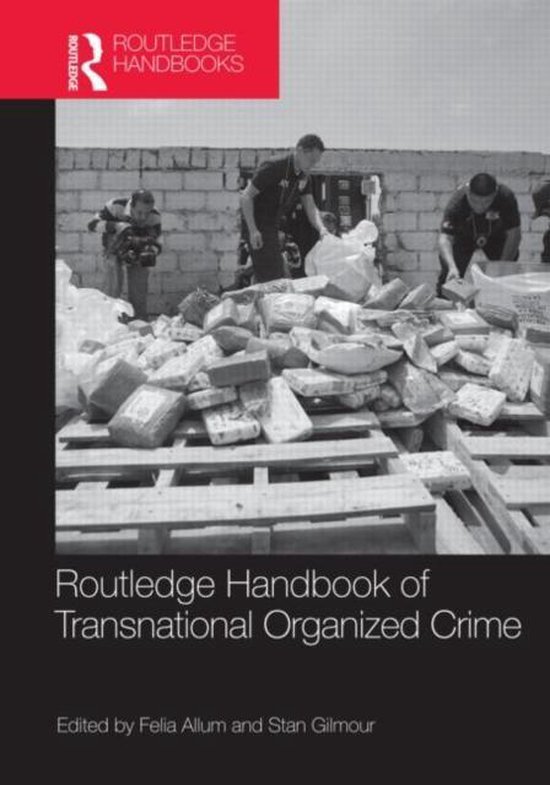 Routledge Handbook of Transnational Organized Crime | 9780415579797 | Boeken | bol.com