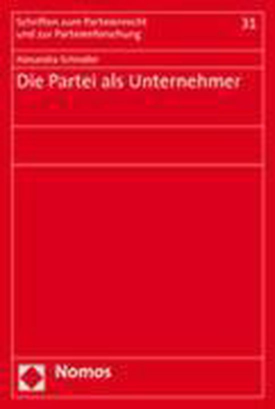 Die Partei ALS Unternehmer | 9783832916848 | Alexandra Schindler ...