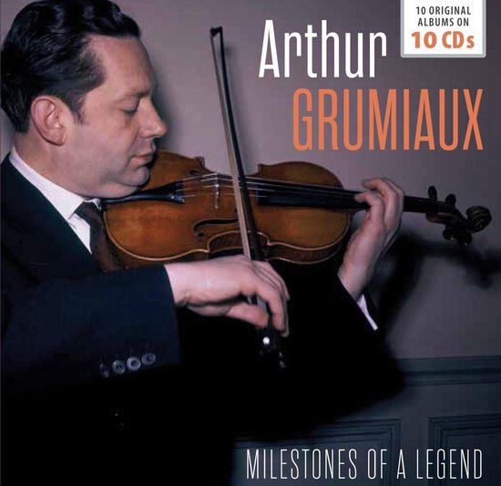 Arthur Grumiaux: Milestones Of A Legend - 10 Origi, Arthur Grumiaux | CD (album) | Muziek | bol.com