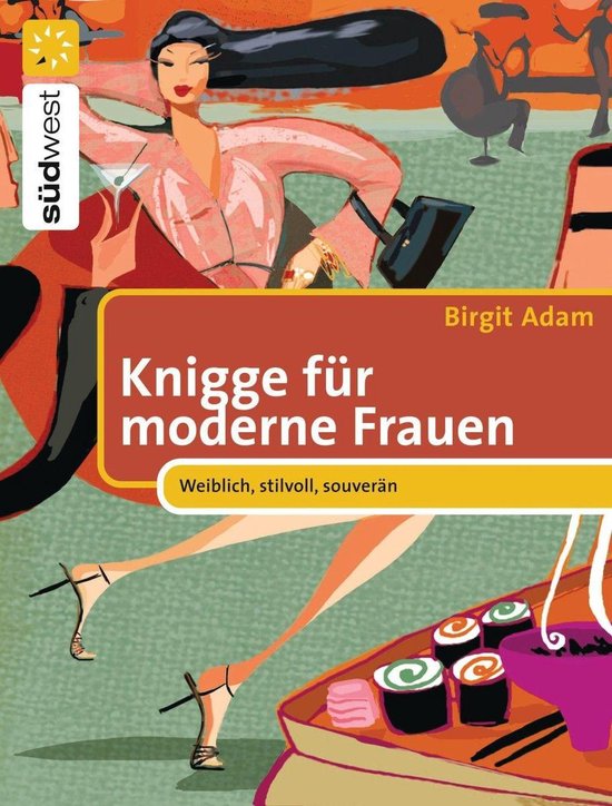 Knigge für moderne Frauen (ebook), Birgit Adam | 9783641033736 | Boeken | bol.com