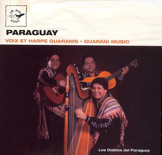 Paraguay - Guarani Music, Los Diablos Del Paraguay | Muziek | bol